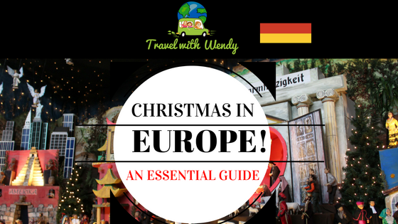 Christmas in Europe ~ an essential guide - Travel with Wendy