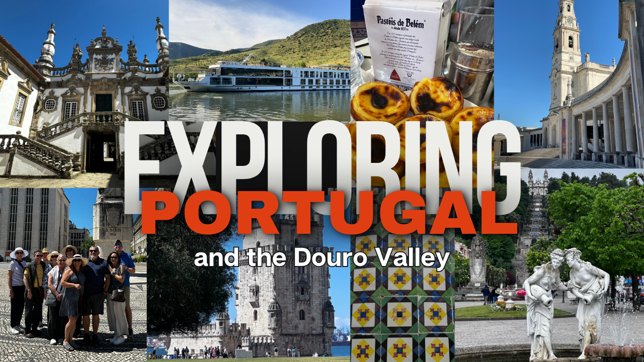 Exploring Portugal and the Douro Valley - Travel with Wendy & Associates